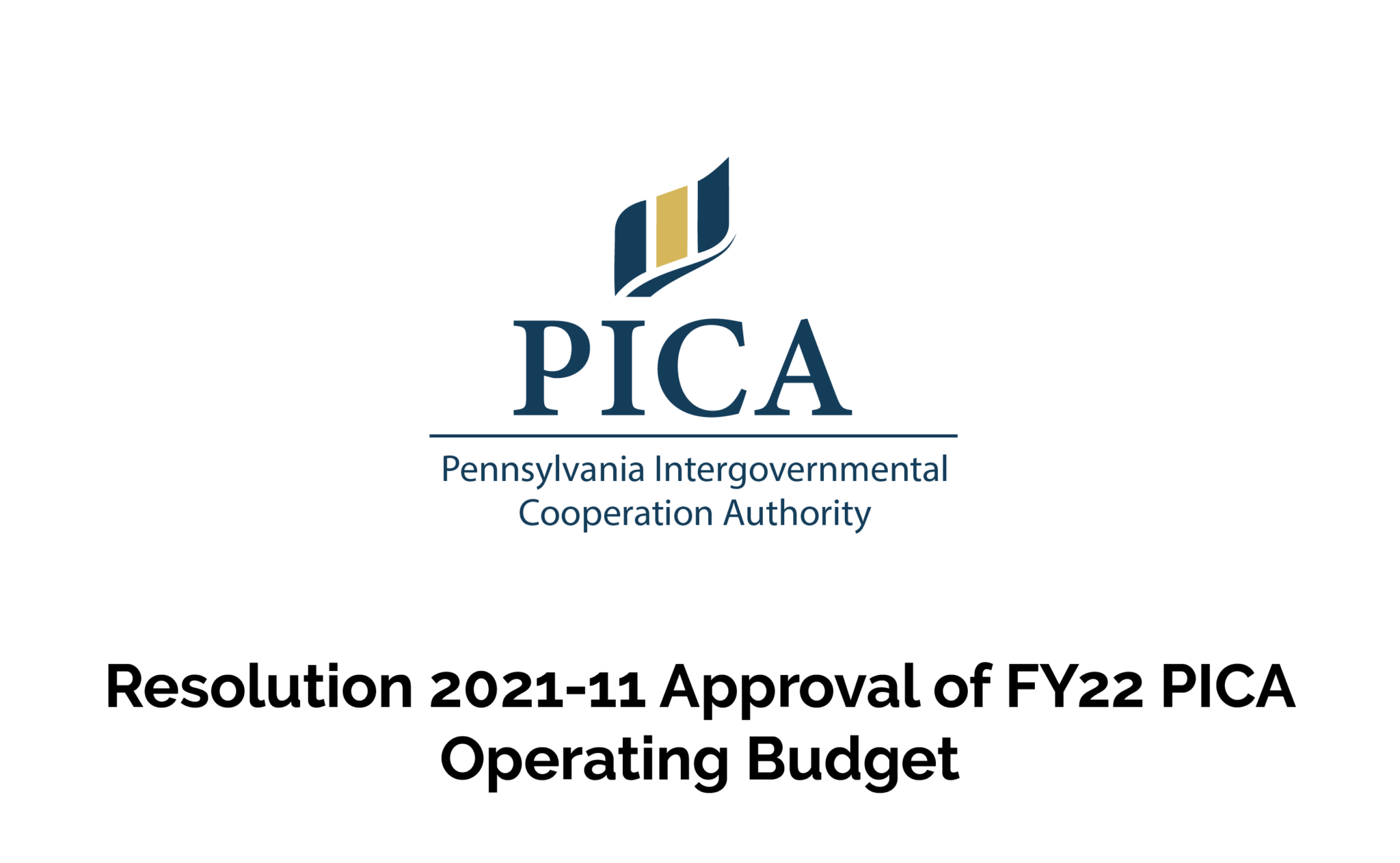Resolution 2021-11 Approval of FY22 PICA Operating Budget ...
