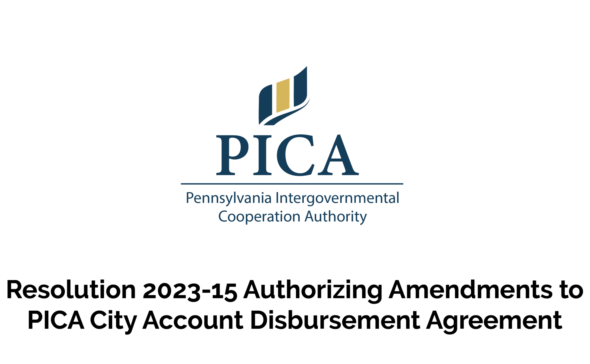 Resolution 2023-15 Authorizing Amendments to PICA City Account ...